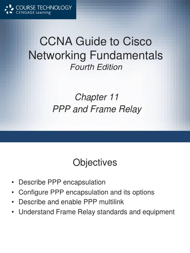 CCNA Guide To Cisco Networking Fundamentals: PPP and Frame Relay | PDF | Computer Network ...