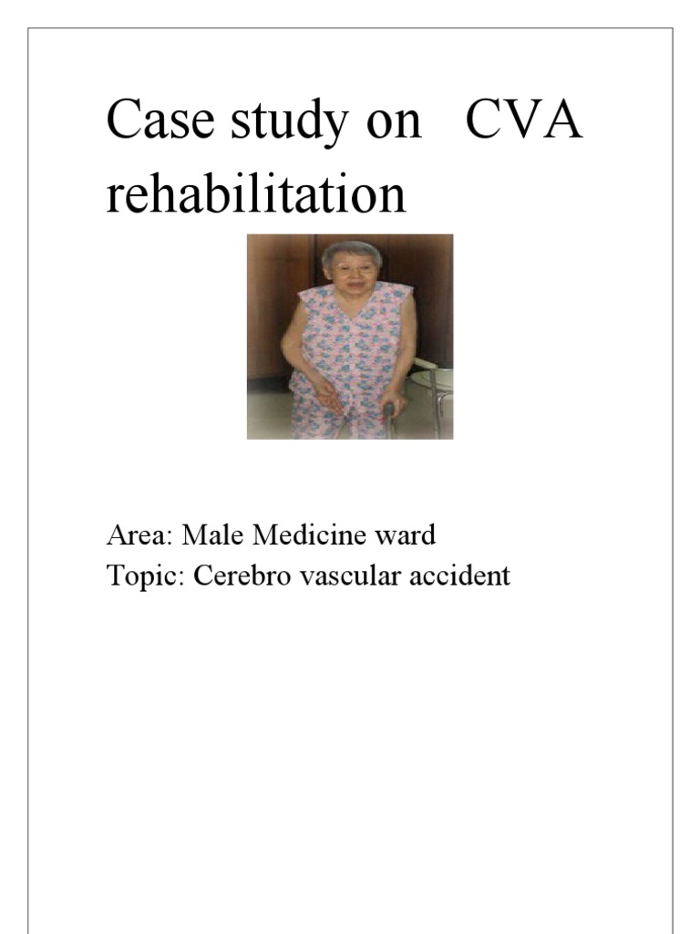 Case Stud On CVA | PDF | Stroke | Ischemia