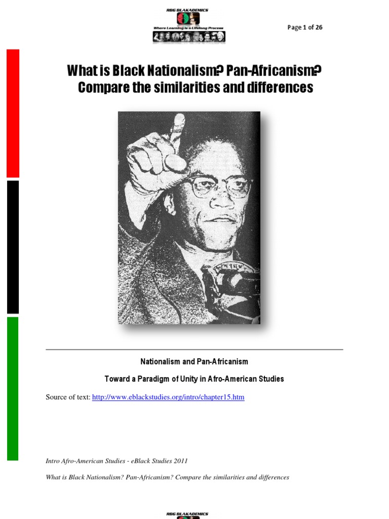 Black Nationalism vs. Pan-Africanism Explained | PDF | Pan Africanism ...