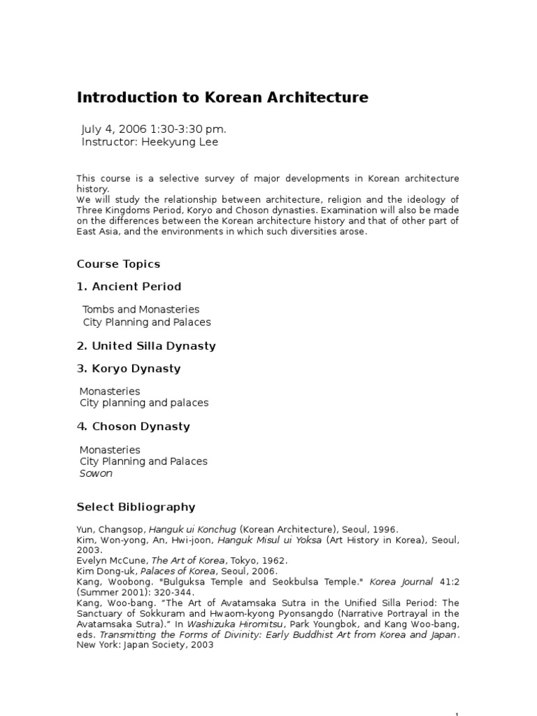 Introduction To Korean Architecture: July 4, 2006 1:30-3:30 Pm ...