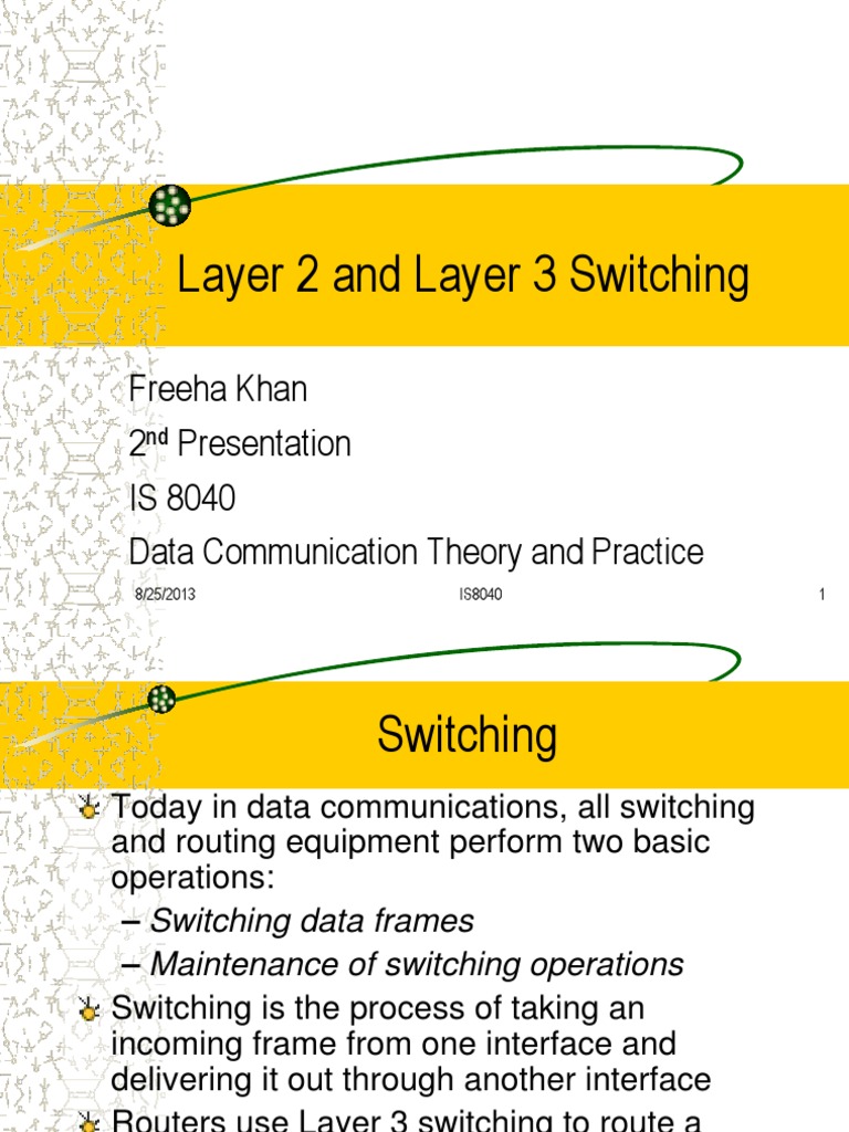 Switching (Layer 2 and Layer 3 Switching) | PDF | Network Switch | Osi ...