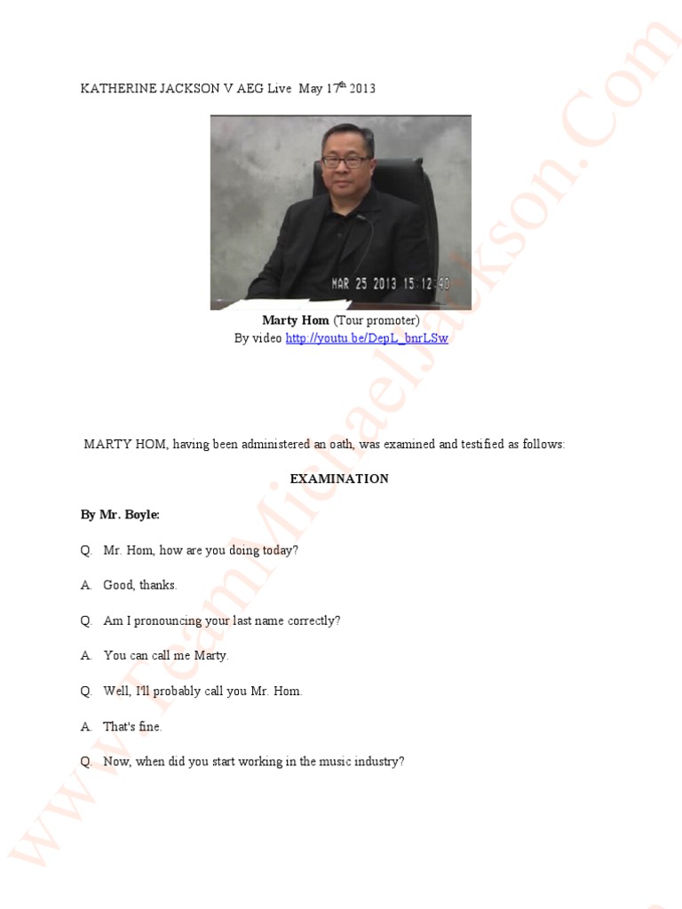 KATHERINE JACKSON V AEG Live May 17th 2013 TRANSCRIPTS Marty Hom (Tour ...