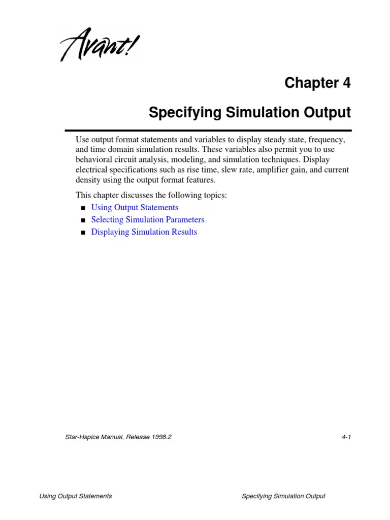 Specifying Simulation Output: Using Output Statements Selecting Simulation Parameters Displaying ...