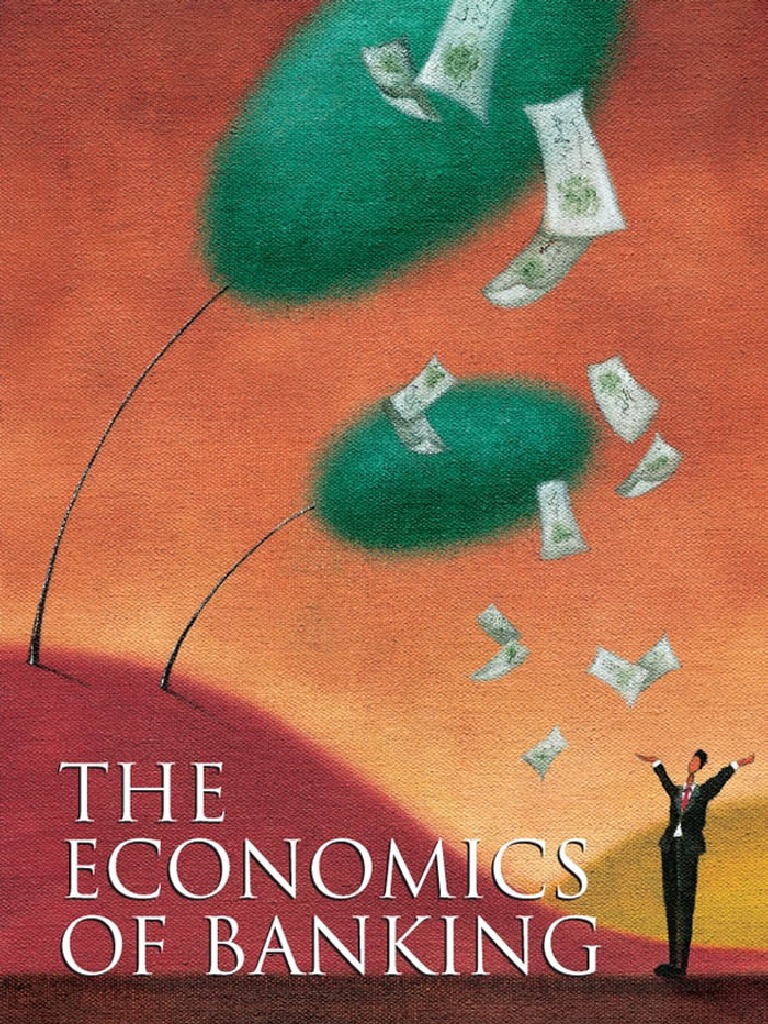 The Economics of Banking | Capital Market | Banks
