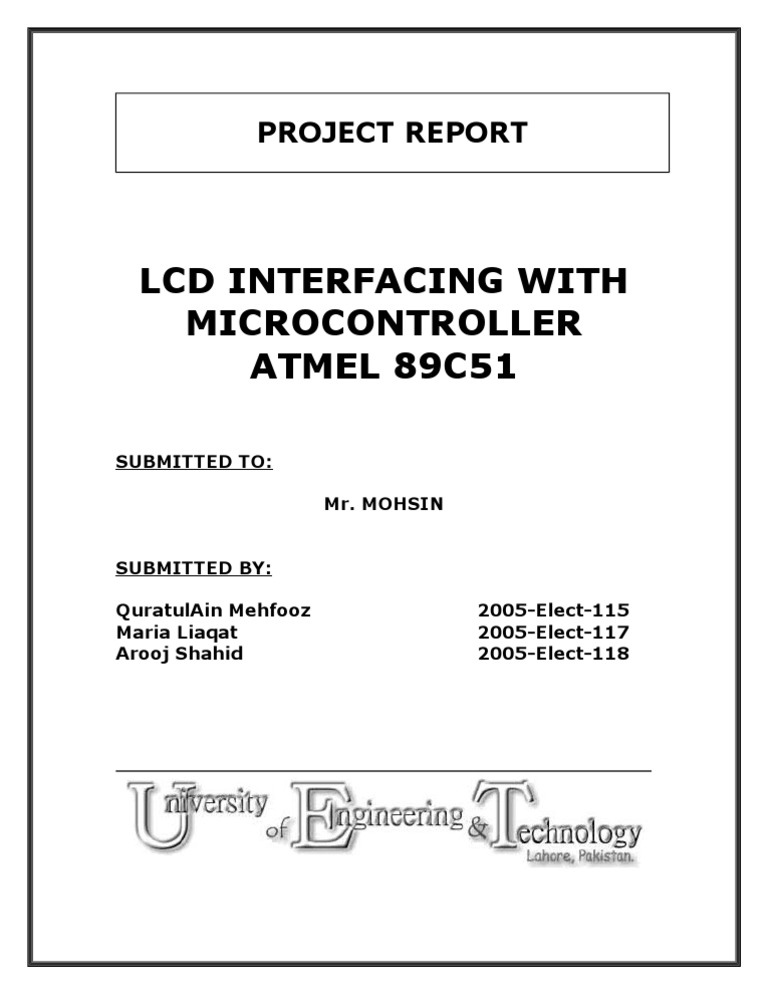 LCD Interfacing With Microcontroller ATMEL 89C51: Project Report | PDF