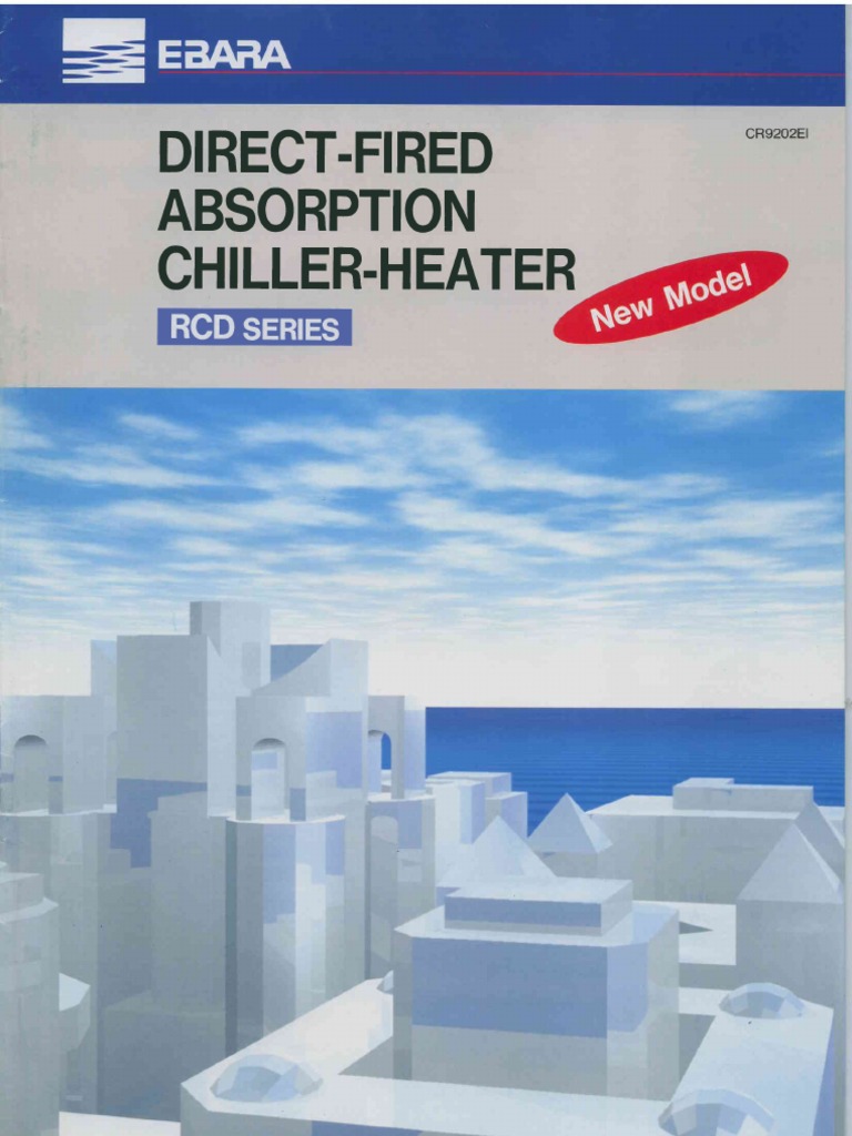 Ebara Direct Fired Absorption Chiller | PDF | Heat Exchanger | Valve
