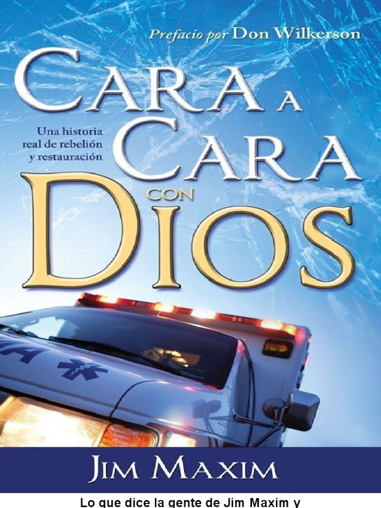Jim Maxim - Cara A Cara Con Dios Una Historia Real | Descargar gratis ...
