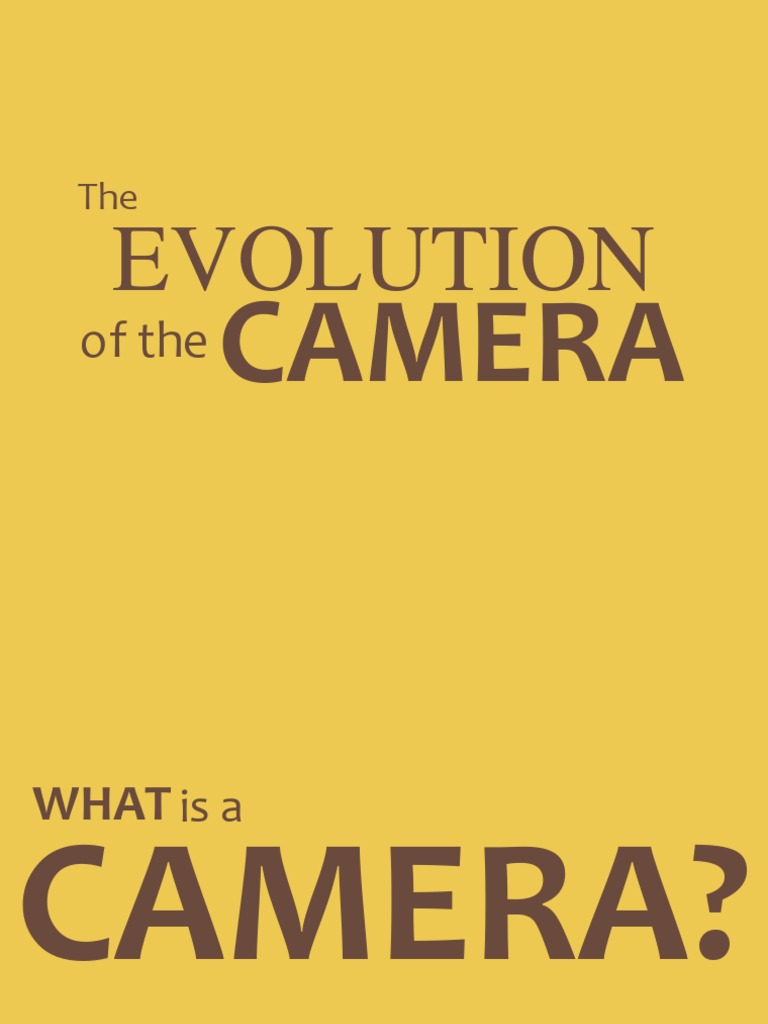 The Evolution of The Camera | PDF | Camera | Aperture