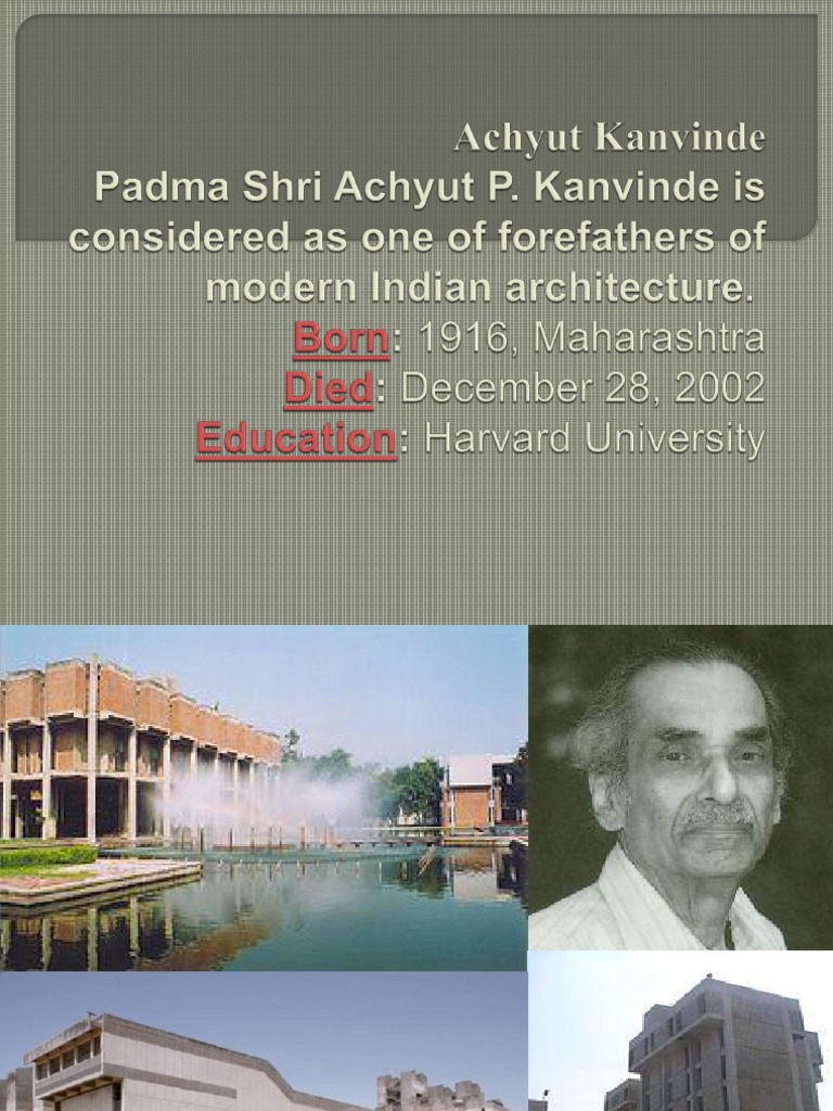 Achyut Kanvinde | PDF | Architectural Design | Architecture