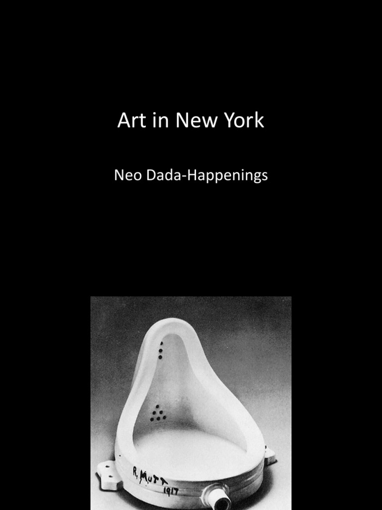 Art in New York: Neo Dada-Happenings | PDF | Art Media | Plastic Arts