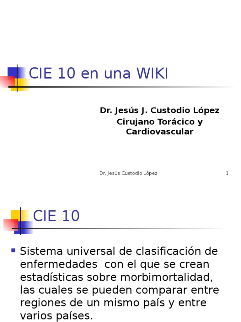 CIE 10 en Una WIKI | PDF | Clasificación estadística internacional de ...