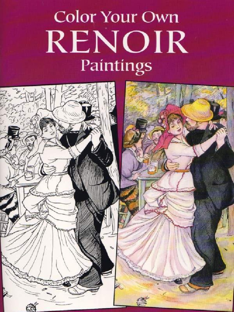 Dover - Color Your Own Renoir Paintings | PDF
