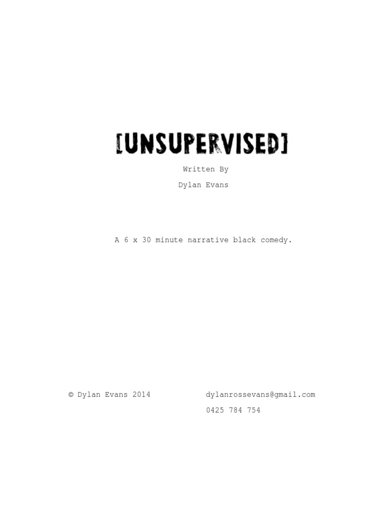 'Unsupervised' Episode 01: 'Pilot' Written by Dylan Evans | PDF
