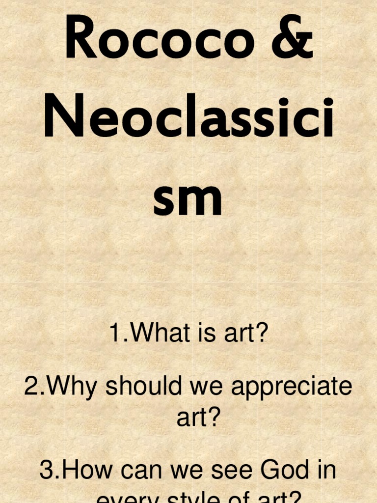 Rococo and Neoclassicism Art Overview | PDF | Western Art | Paintings