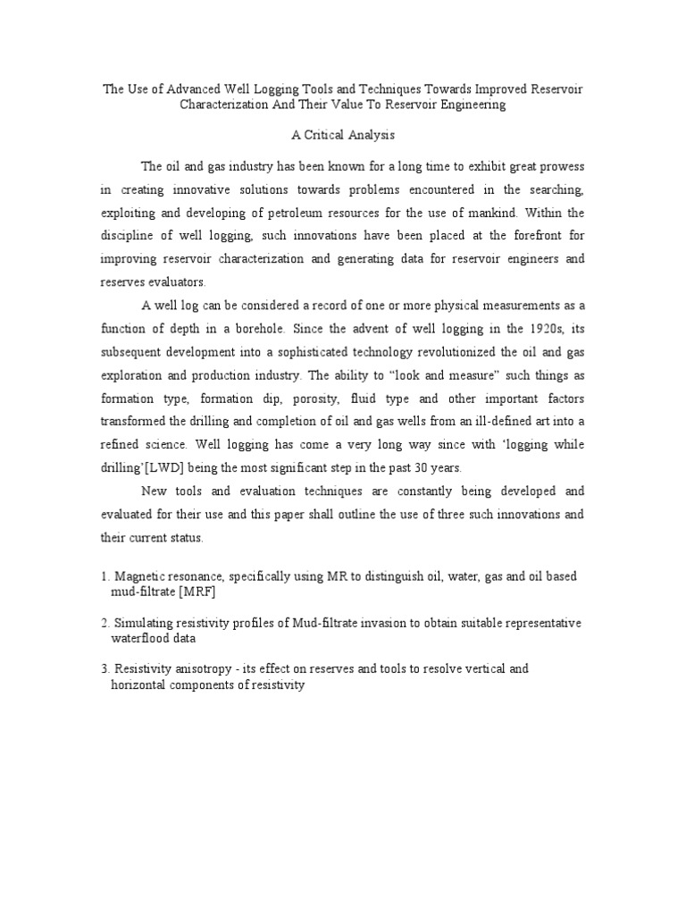 The Use of Advanced Well Logging Tools and Techniques Towards Improved ...