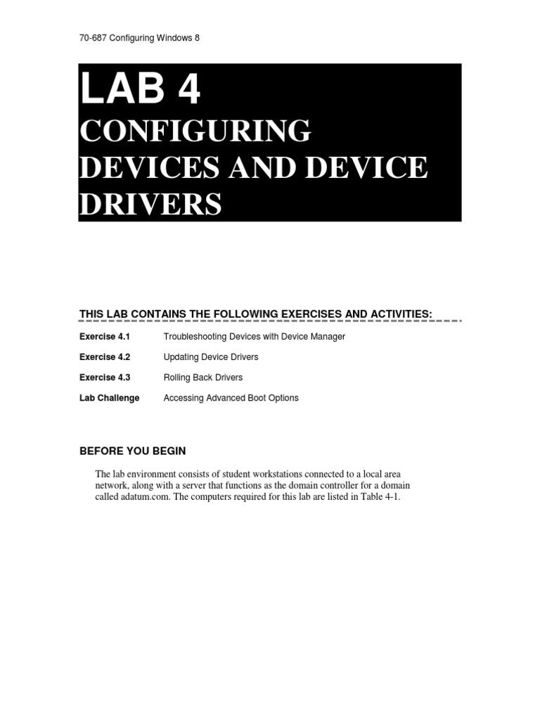 Configuring Devices and Device Drivers: This Lab Contains The Following ...