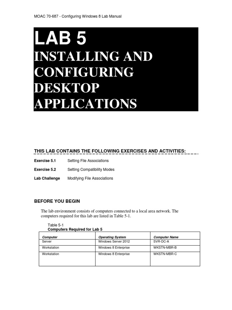 Installing and Configuring Desktop Applications: This Lab Contains The Following Exercises and ...