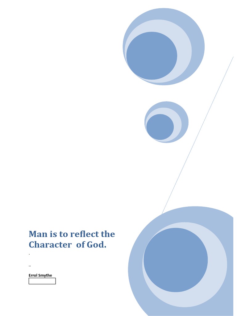 Man Is To Reflect The Character of God | PDF | Satan | God