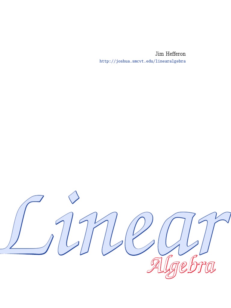 Linear Algebra Jim Hefferon | PDF | Matrix (Mathematics) | Determinant