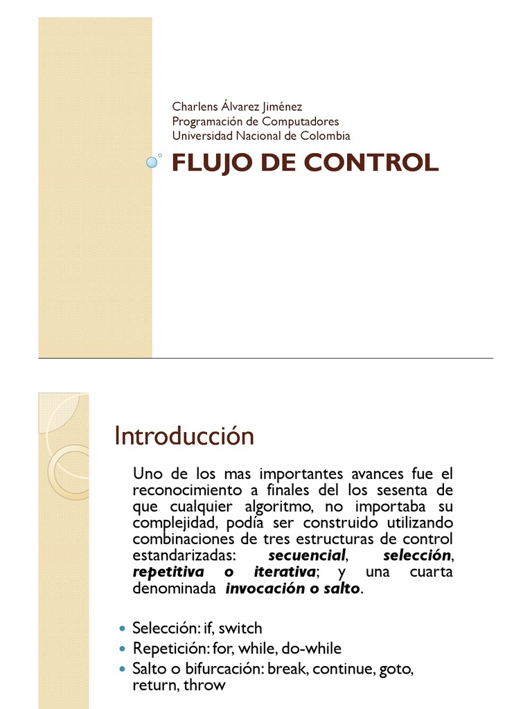 Análisis del flujo de control y estructuras de repetición y selección ...