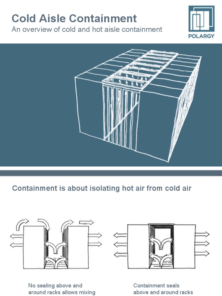 Cold Aisle Containment Overview | PDF | Data Center | Building Technology