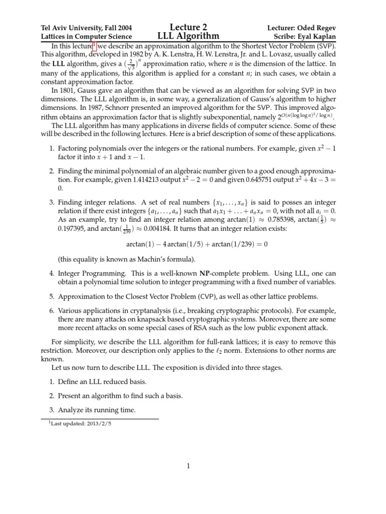 LLL Algorithm: Tel Aviv University, Fall 2004 Lattices in Computer Science Lecturer: Oded Regev ...