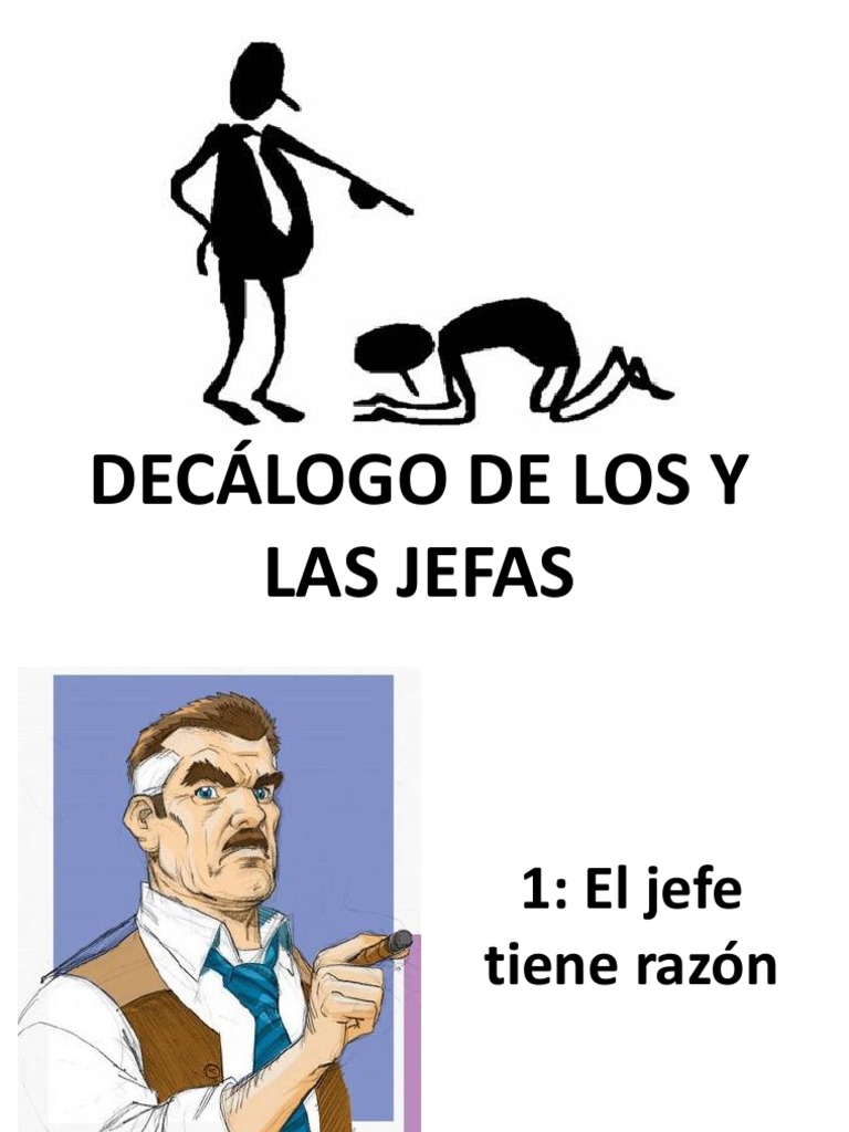 Decálogo del Jefe: Siempre Tiene Razón | PDF | Relaciones personales ...