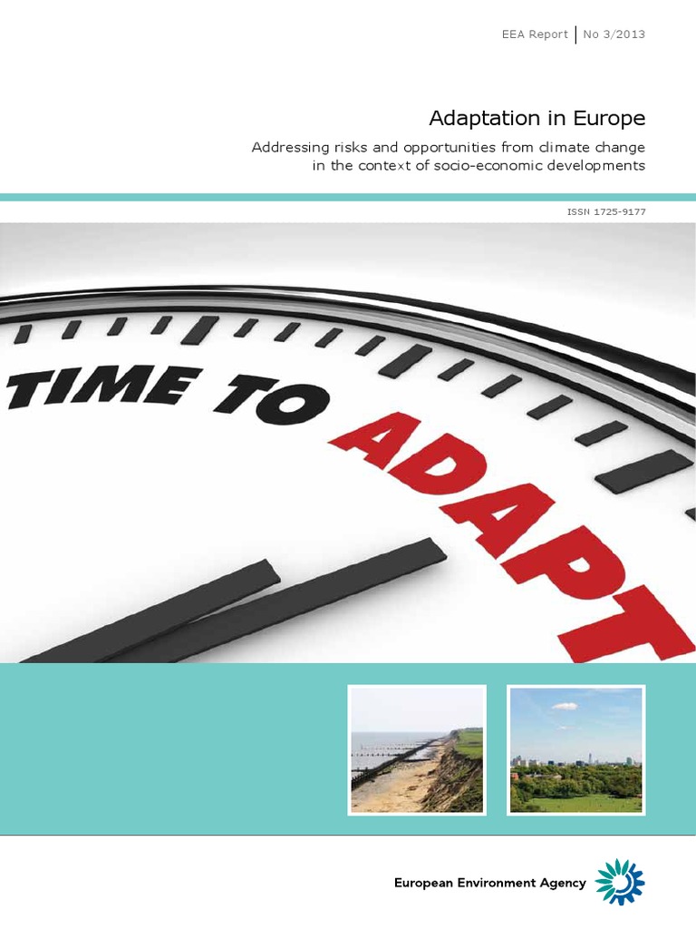 European Environmental Agency Report No 3/2013 - Adaptation in Europe ...