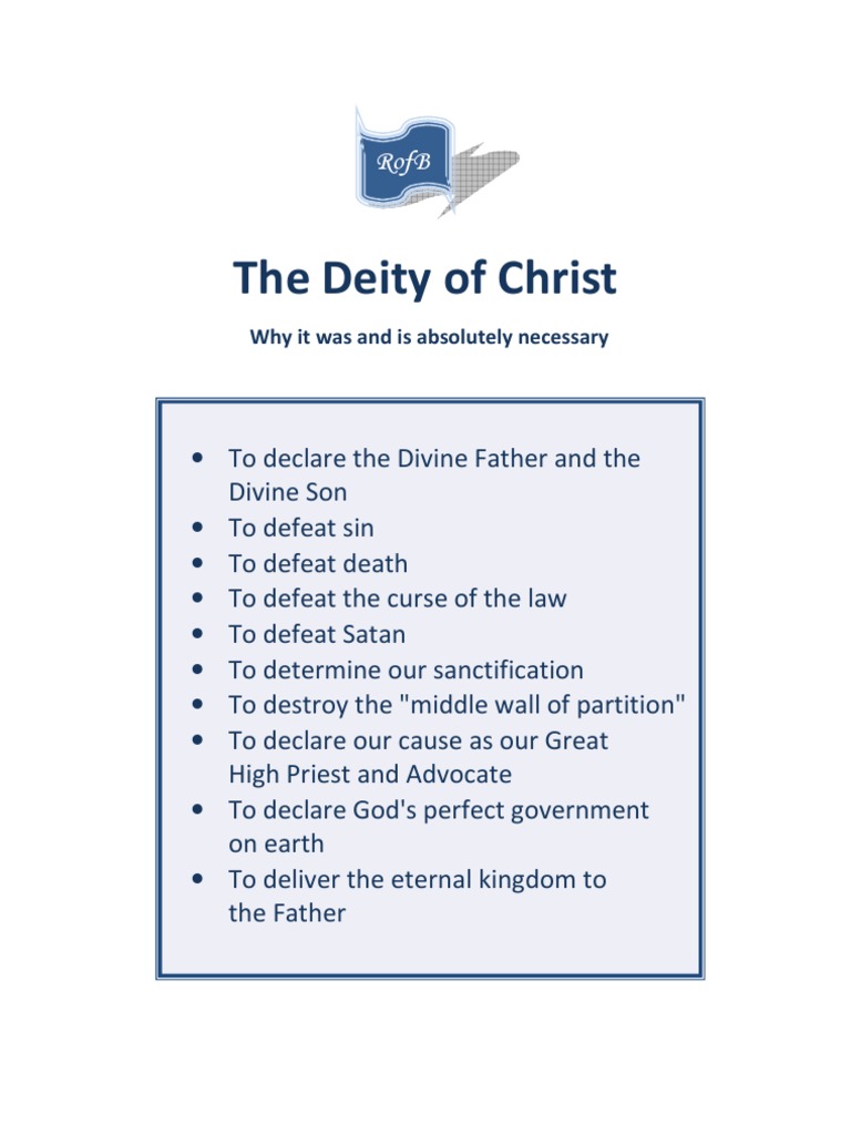 The Deity of Christ | PDF | God The Father | Salvation