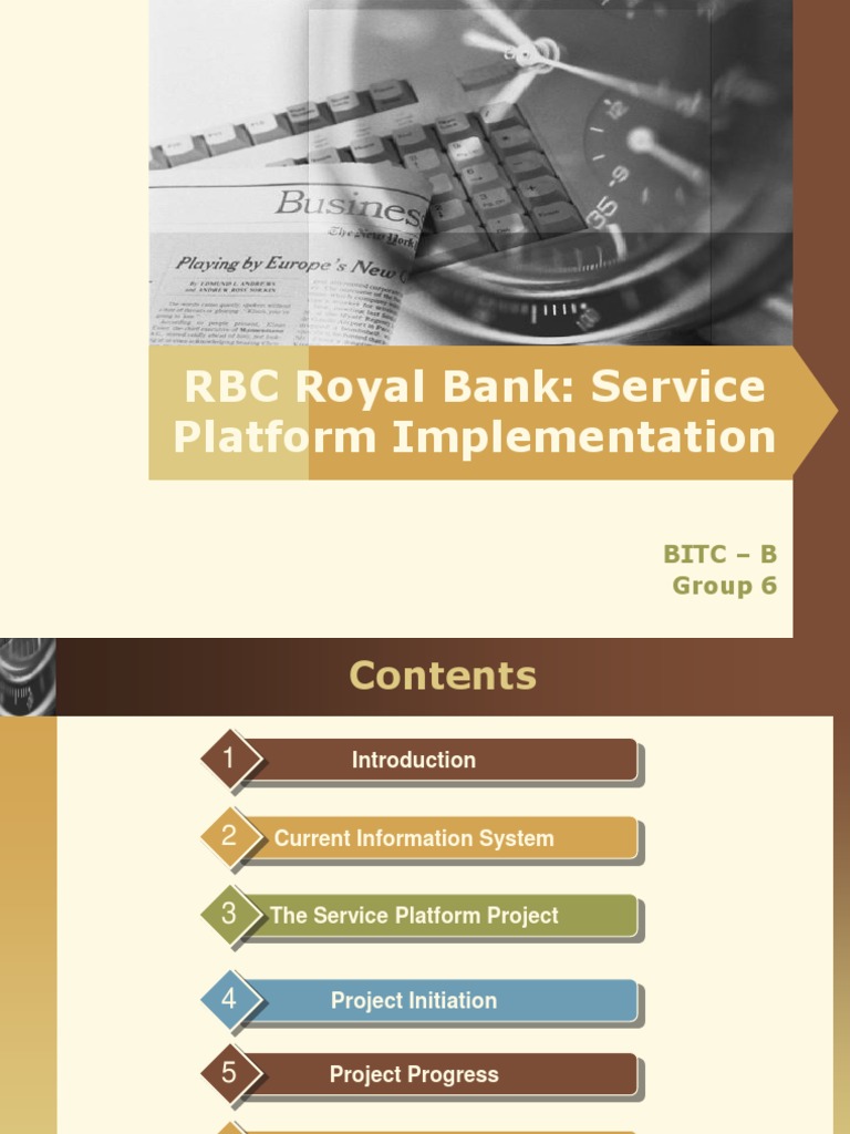 RBC Royal Bank: Service Platform Implementation: Bitc - B Group 6 | PDF ...
