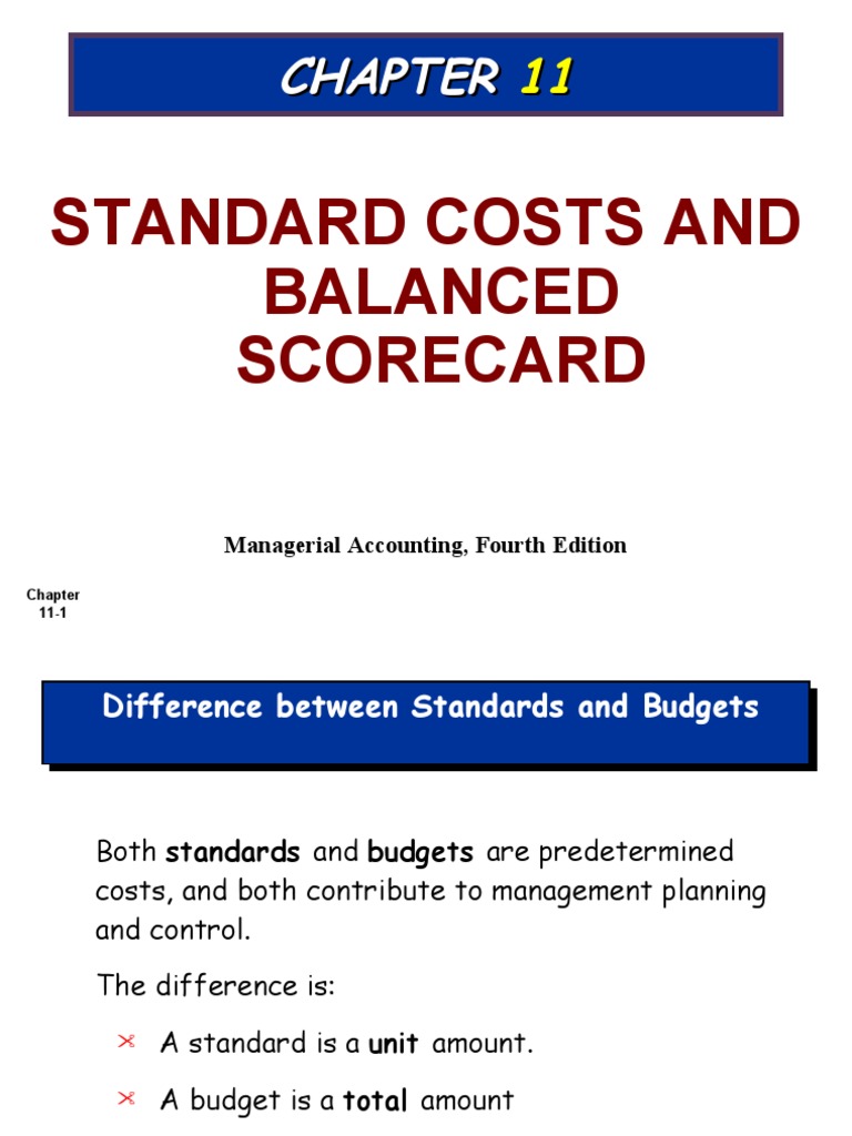 Standard Costs and Balanced Scorecard: Managerial Accounting, Fourth ...