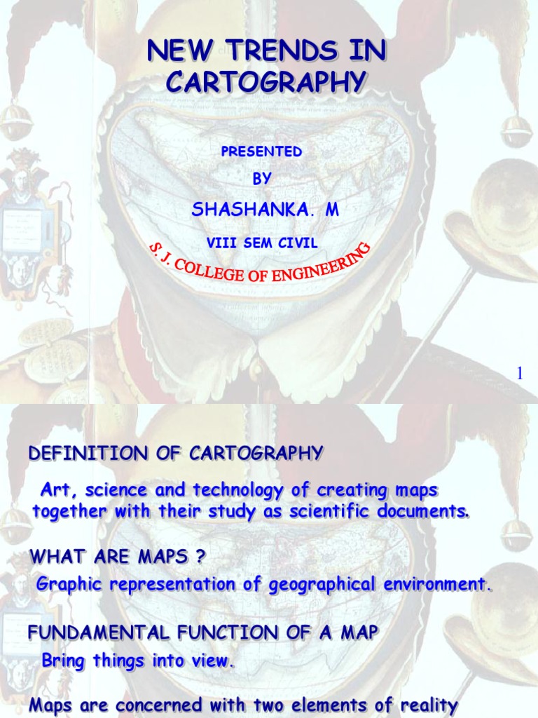 New Trends in Cartography: Shashanka. M | PDF | Cartography ...