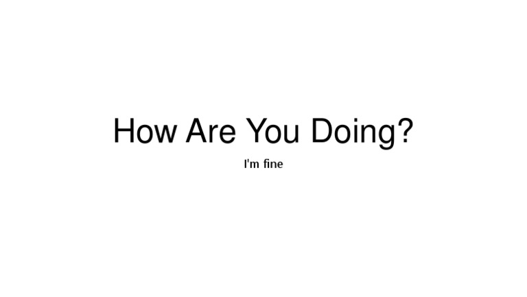 How Are You Doing | PDF
