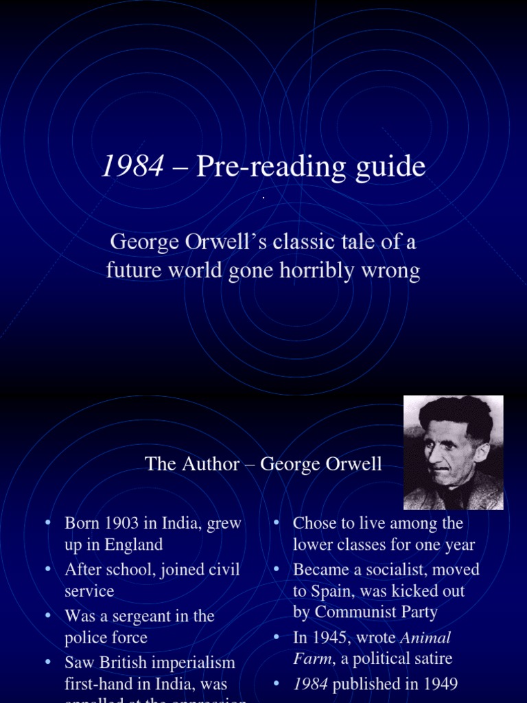1984 - Pre-Reading Guide: George Orwell's Classic Tale of A Future ...