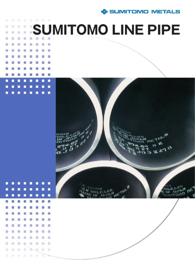 Sumitomo Linepipe | Pipe (Fluid Conveyance) | Steel