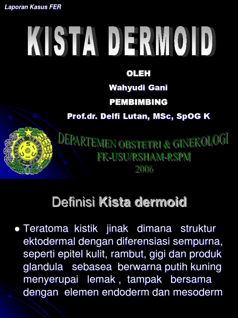 Kista Dermoid Ovarium: Kasus dan Penanganan | PDF | Pengembangan Diri | Sains & Matematika
