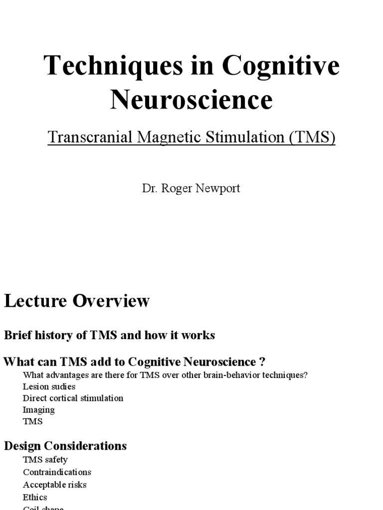 Techniques in Cognitive Neuroscience: Transcranial Magnetic Stimulation ...