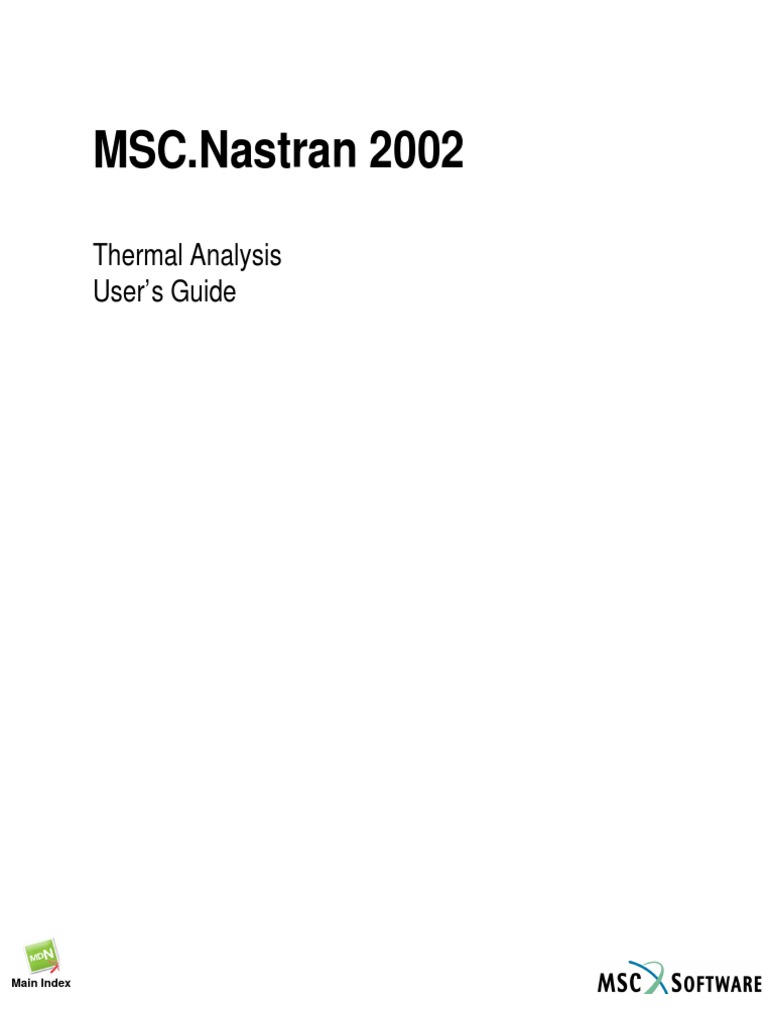 MSC - Nastran 2002 Thermal Analysis User's Guide | PDF | Heat Transfer | Thermal Conduction