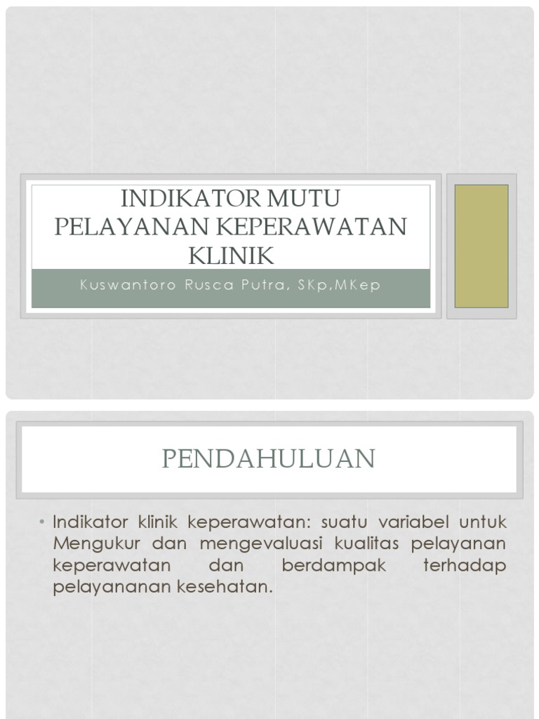 Ds. Indikator Mutu Pelayanan Keperawatan Klinik | PDF