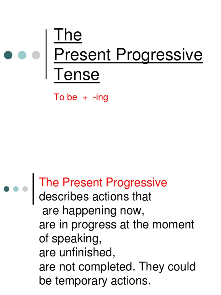 The Present Progressive Tense | PDF | Verb | Linguistic Typology