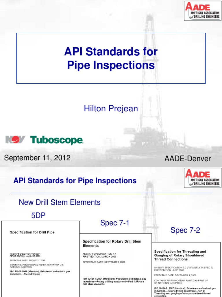 API Standards for Drill Pipe Inspections | PDF | Pipe (Fluid Conveyance ...