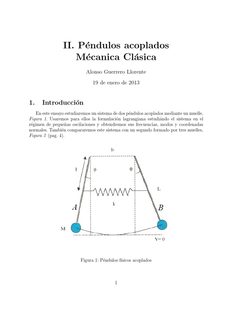 Péndulos Acoplados: Oscilaciones y Lagrange | PDF | Modo normal | Fuerza