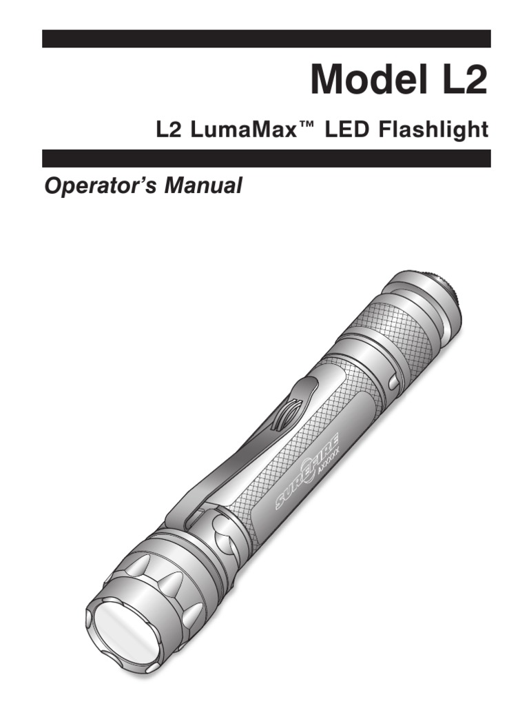 Surefire l2 Manual | PDF | Flashlight | Switch