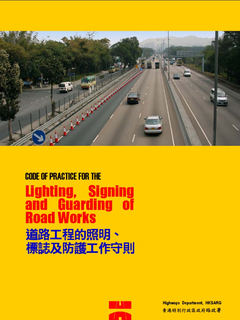 Cop Lighting, Signing and Guarding of Road Works (HKSAR HyD) | PDF