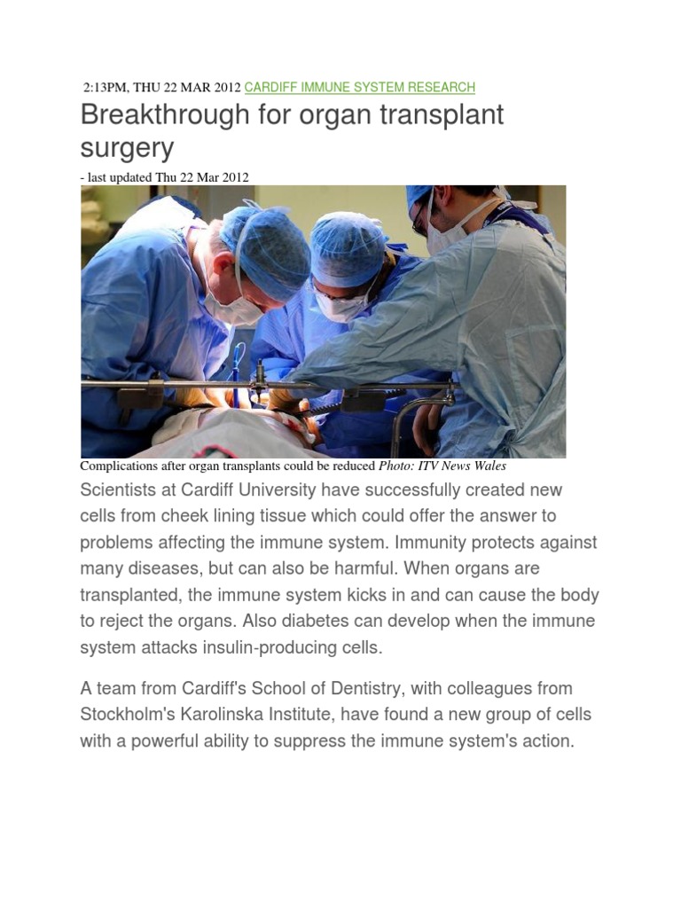 Breakthrough For Organ Transplant Surgery: 2:13PM, THU 22 MAR 2012 | PDF