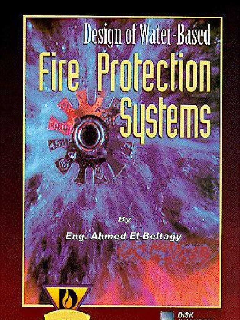 Design of Water Based Fire Protection Systems | PDF | Fire Sprinkler ...