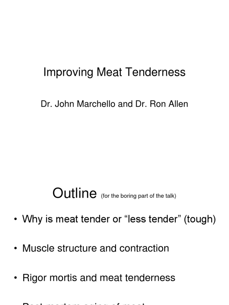 Improving Meat Tenderness: Dr. John Marchello and Dr. Ron Allen | PDF ...