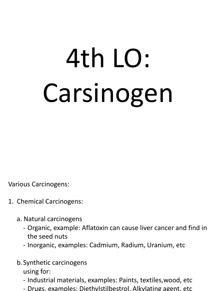 Classification and Mechanisms of Various Carcinogens: Chemical ...