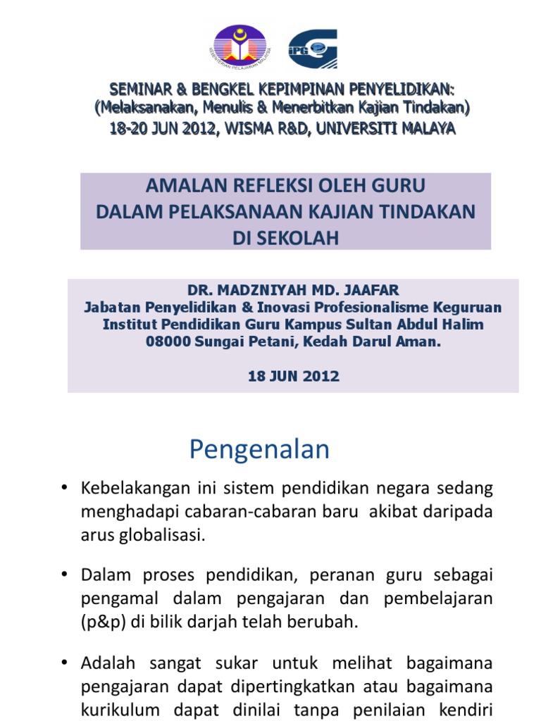 ARS2012-Amalan Refleksi Oleh Guru Dalam Pelaksanaan Kajian Tindakan Di ...