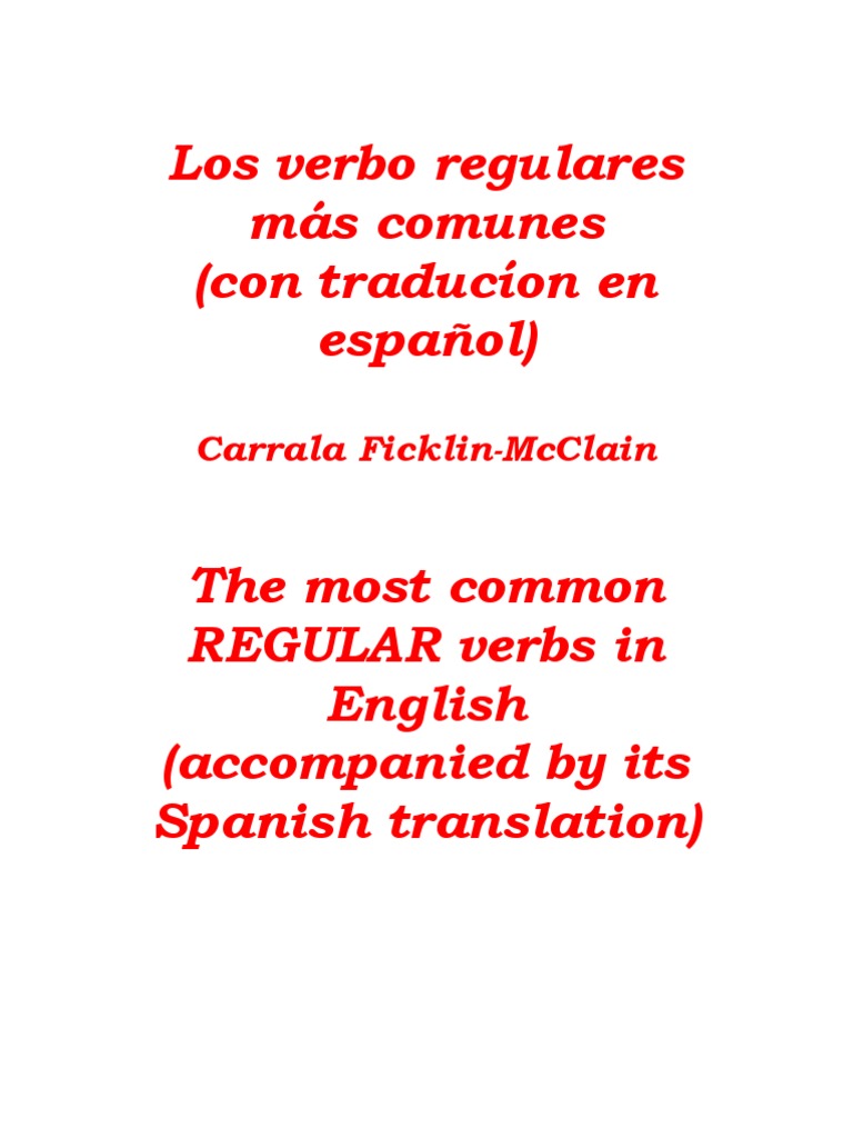 Common English Regular Verbs with Spanish | PDF | Language Arts ...